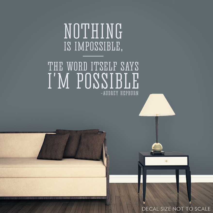 Audrey Hepburn Quotes Nothing Is Impossible